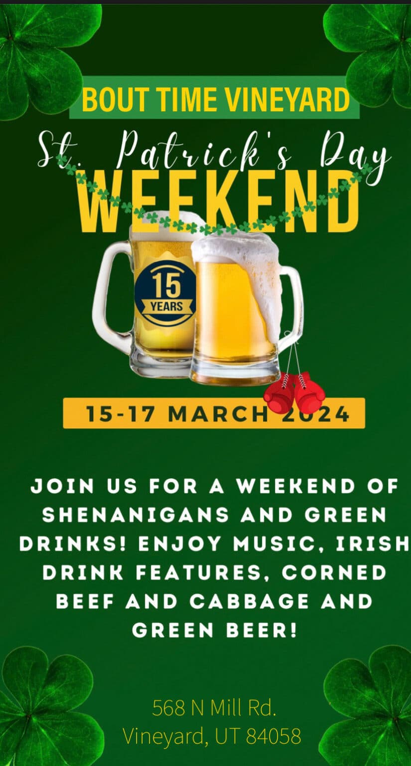 St. Patrick's Day Weekend - Bout Time Pub & Grub